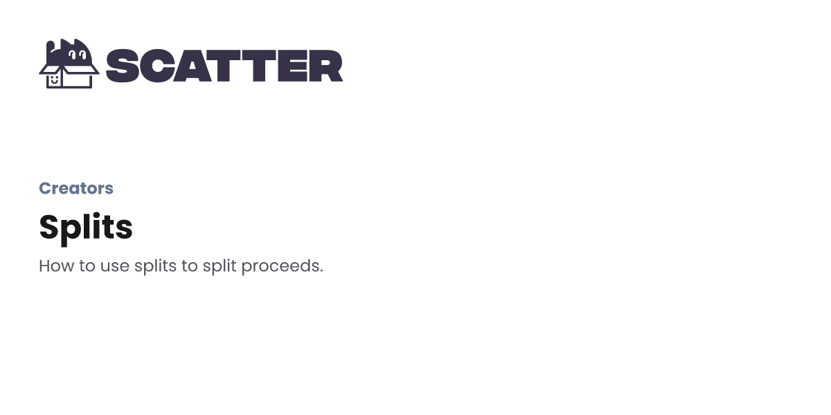 Splits - Scatter Docs
